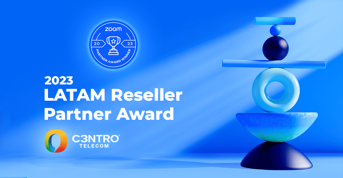 C3ntro gana el premio "2023 LATAM Reseller Partner Award"
